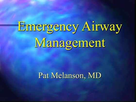 airway management.pptx | Ear, Nose and Throat Conditions | Diseases and ...