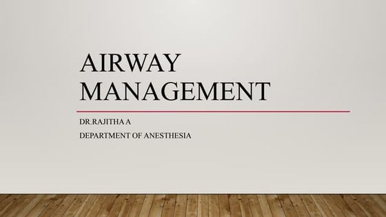 airway management.pptx | Ear, Nose and Throat Conditions | Diseases and ...