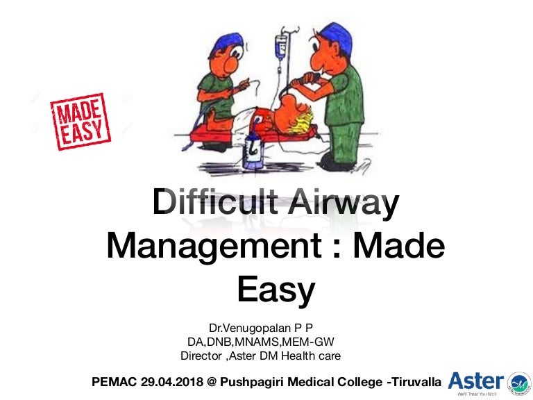 Difficult airway : Made easy