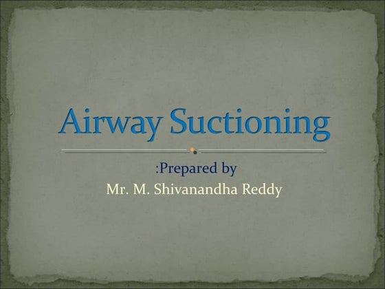 Suctioning | PPT