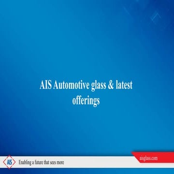 AIS Automotive Glass | PPTX