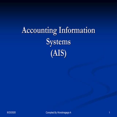 Accounting Information Systems(AIS) | PPT
