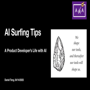AI Surfing Tips - A Product Developer's Life with AI | PDF