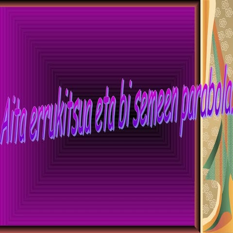 Aita errukitsuaren eta bi semeen parabolea eider | PPT