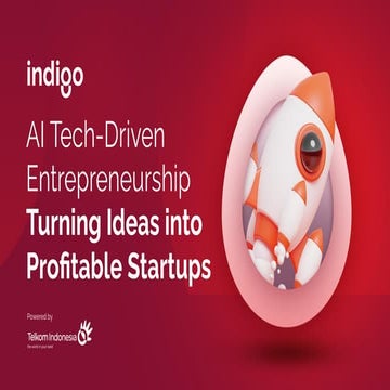 AI Tech-Driven Entrepreneurship Turning Ideas into Profitable Startups ...