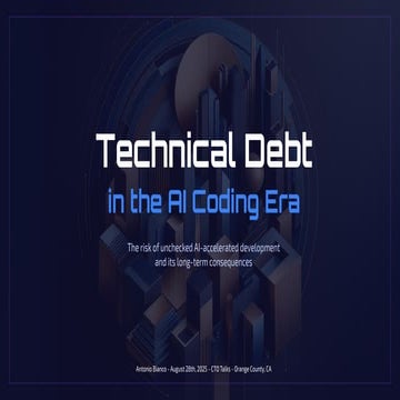 Technical Debt in the AI Coding Era - By Antonio Bianco | PDF