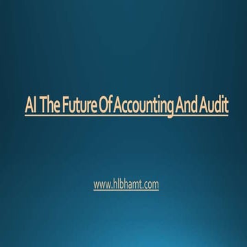 Ai the future of accounting and audit | PPTX