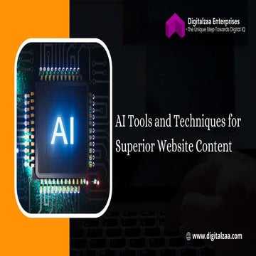 AI Tools and Techniques for Superior Website Content.pptx