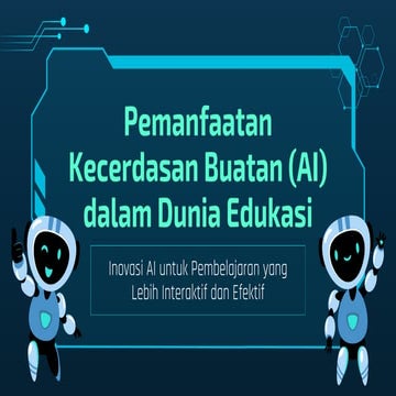 pemanfaatan ai untuk pendidikan keguruan | PDF