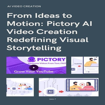 From Ideas to Motion: Pictory AI Video Creation Redefining Visual ...