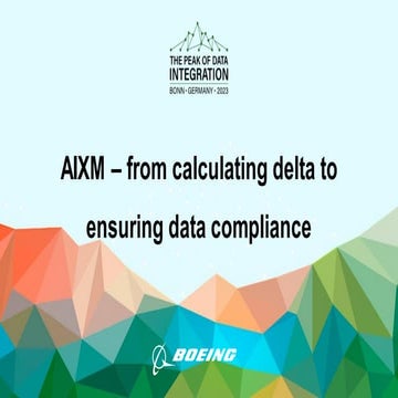 AIXM From Calculating Delta to Ensuring Data Compliance | PPT