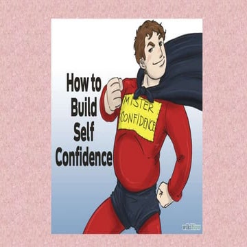 how to build up your self-confidence | PPTX