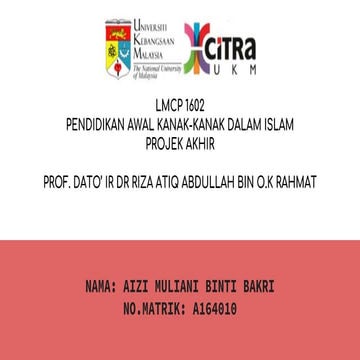 Aizi muliani binti bakri (a164010)lmcp 1602 final project | PPTX