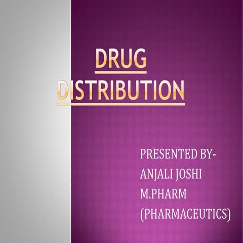 Drug distribution and protein binding | PDF