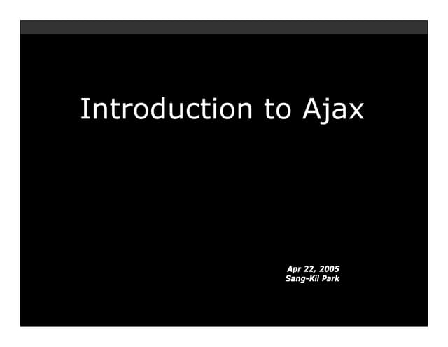 Ajax Introduction Presentation Ppt 4947
