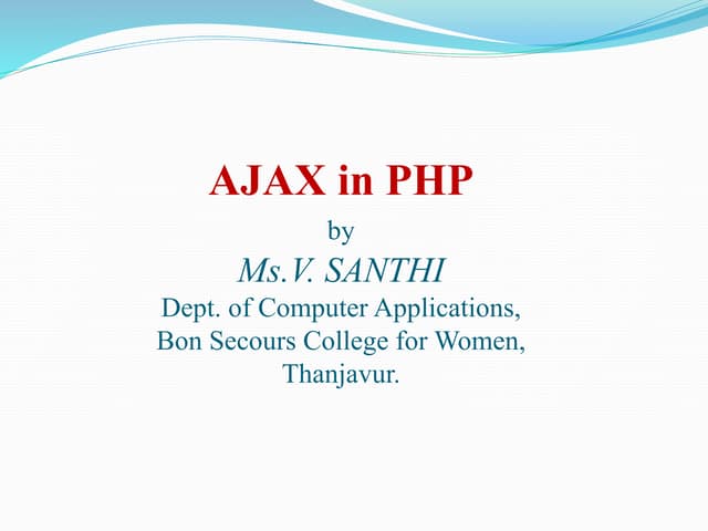 Implementing Ajax In Php Asynchronous Javascript And Xml Ppt
