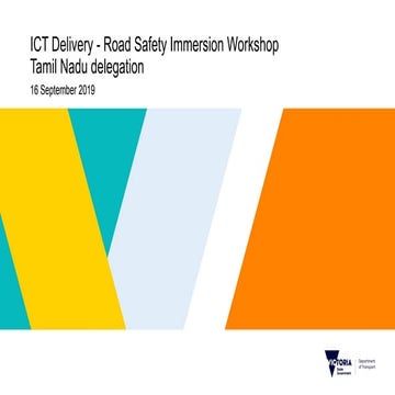 Ajay - ICT Delivery - Road Safety Immersion Workshop.pptx | Technology ...
