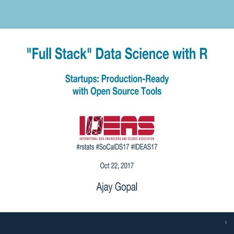 Full Stack” Data Science With R For Startups Production Ready With Open Source Tools Ppt