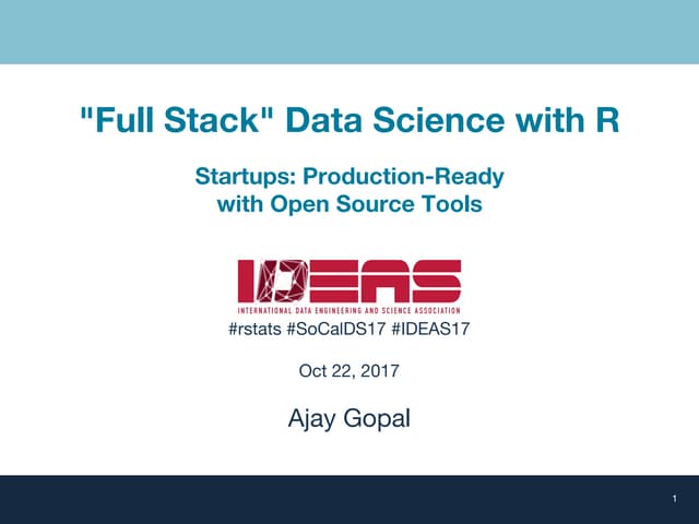 Full Stack” Data Science With R For Startups Production Ready With Open Source Tools Ppt