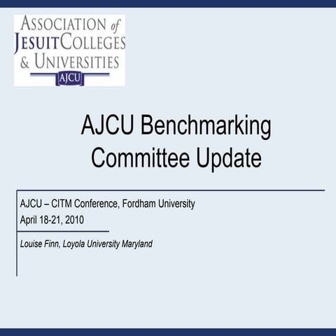 Ajcu citm benchmarking_results_2010 | PPT