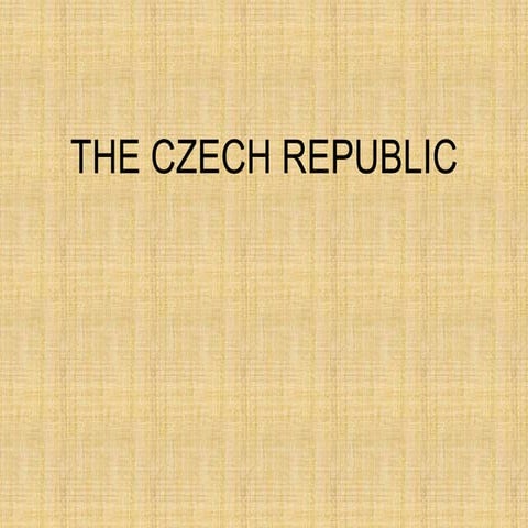 Presentation of the Czech Republic | PPT