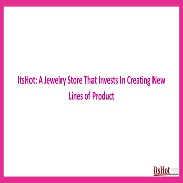 Discover Unique Elegance at ItsHot Jewelry | PPT