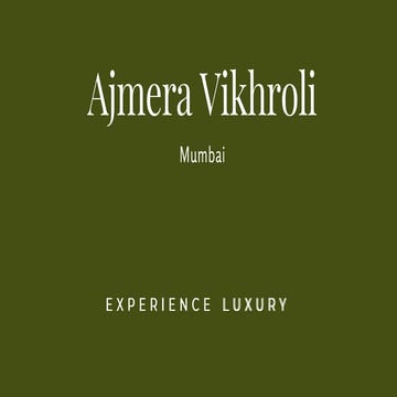 Ajmera Vikhroli Mumbai Brochure | PDF