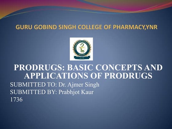 Basic concepts and application of prodrug design | PPT