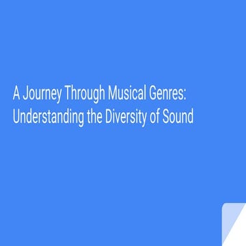A Journey Through Musical Genres_ Understanding the Diversity of Sound.pdf
