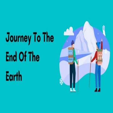 A Journey to the End of the Earth.pptx