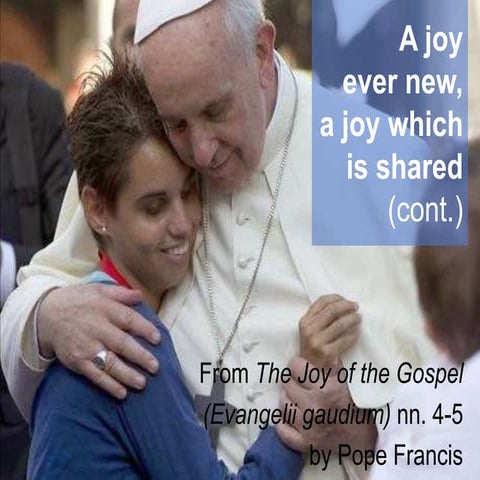 A joy ever new, a joy which is shared (cont.) | PPT