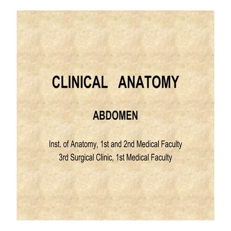 Clinical anatomy abdomin and details about this | PPT