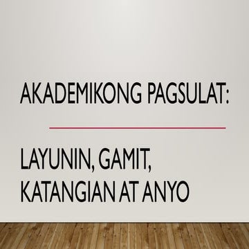 Anyo-ng-Akademikong-Pagsulat(2023-2024).pptx