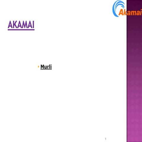 Akamai | PPT