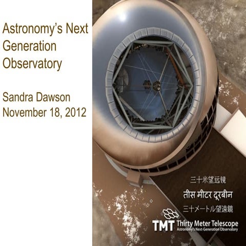 Sandra Dawson - TMT Update | PPT | Space and Astronomy | Science