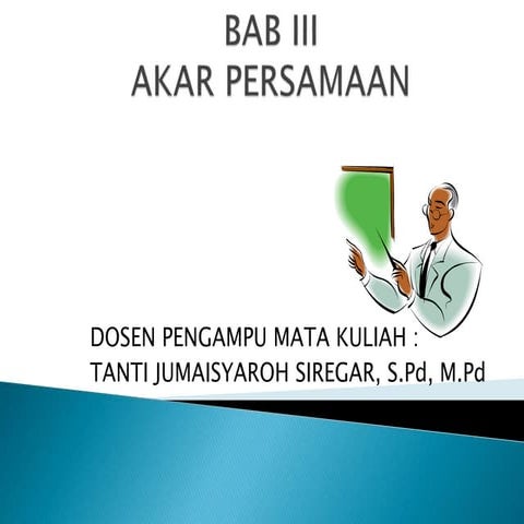 AKAR PERSAMAAN DAN METODE ITERASI.pptx