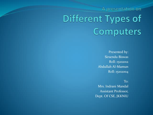 Basic types of computer | PPTX | Computing | Technology & Computing