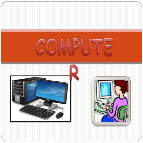 computer | PPTX | Computing | Technology & Computing