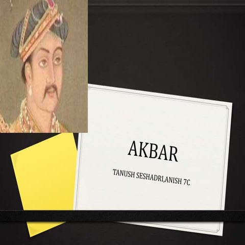AKBAR'S FULL LIFE, GREAT FOR STUDENTS OF GRADE 6,7,8,9,10 | PPTX
