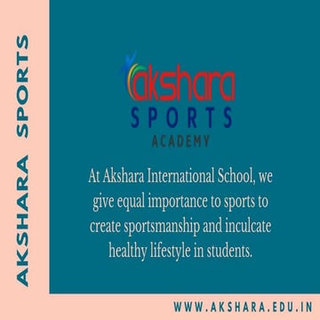 Akshara International School Sports Academy | PPTX | Sports
