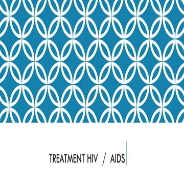 Pengobatan atau Terapi pada Penyakit HIV AIDS | PPTX