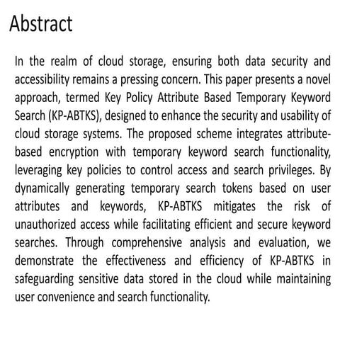 A Key Policy Attribute Based Temporary Keyword Search Scheme For Secure