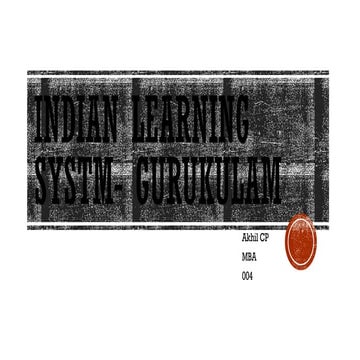 Ancient Indian Gurukul Education System | PPTX