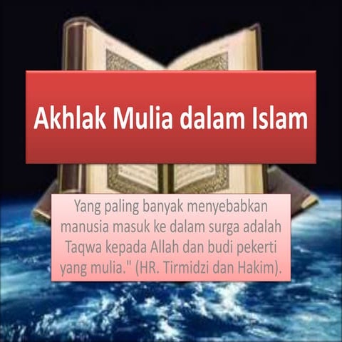 Akhlak mulia dalam islam | PPTX