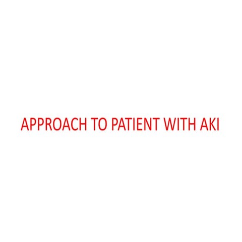 AKI - Approach | PPTX