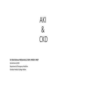 Macute kidney injury and chronic kidney disease | PPTX