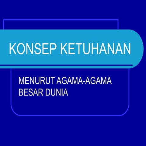konsep ketuhanan | PPT