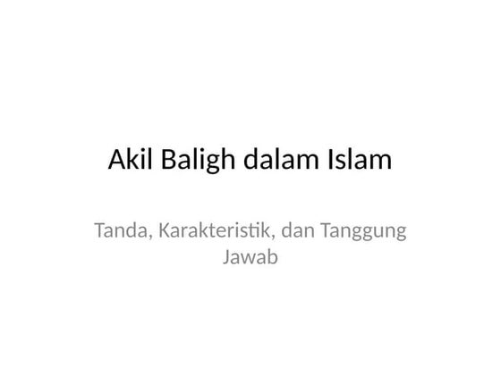 Presentasi_Akil_Baligh.pptxPresentasi_Akil_Baligh.pptx