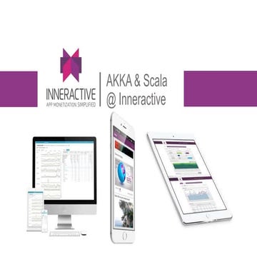 Akka And Scala Inneractive Ppt