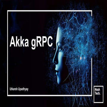 Understanding Akka gRPC Presentation.pptx